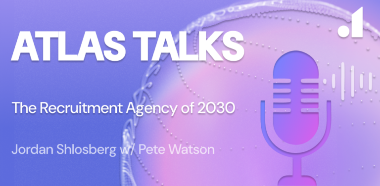Recruitment in 2030: Jordan Shlosberg on AI - ATLAS